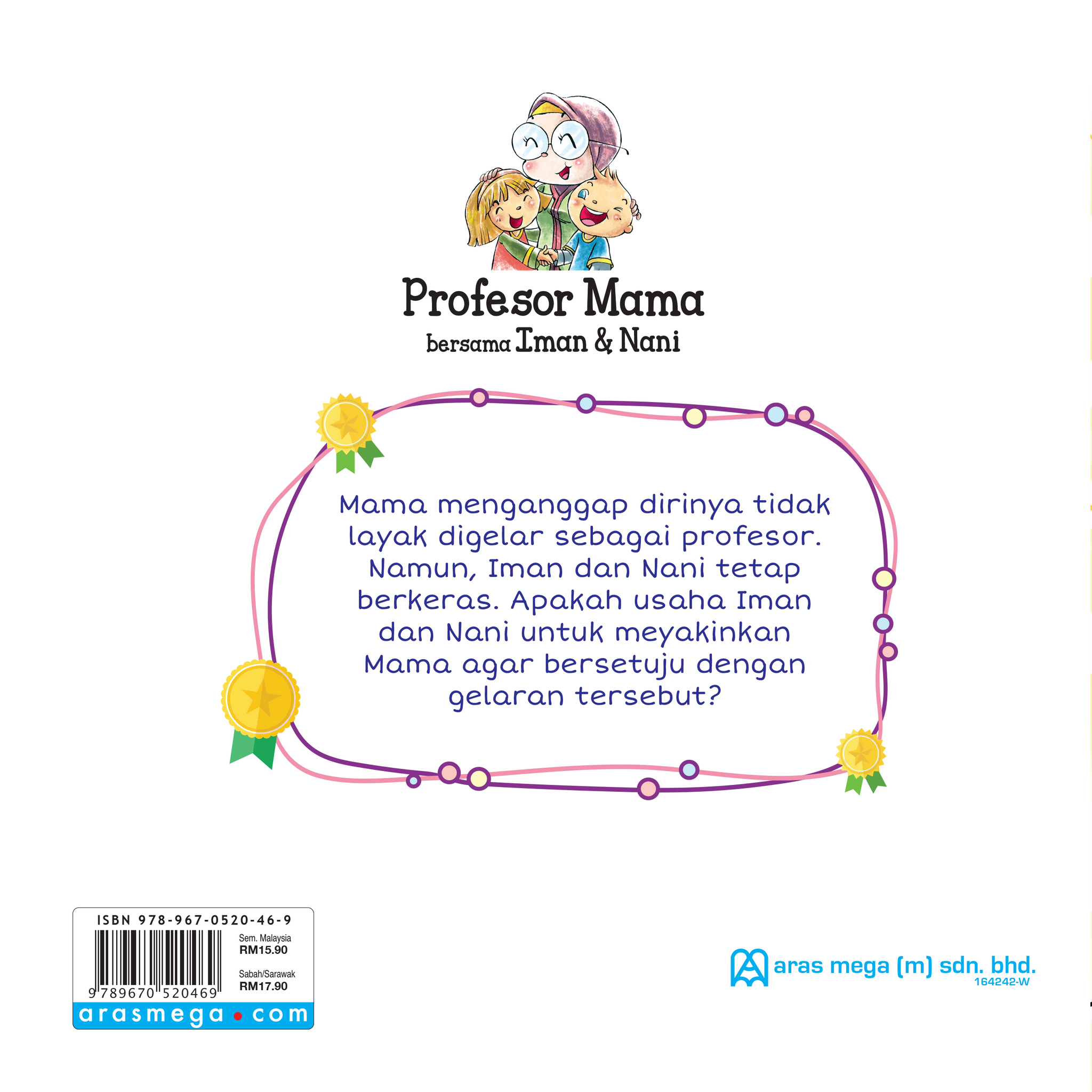 Profesor Mama with Iman & Nani: Mama Got Promoted – arasmega.com